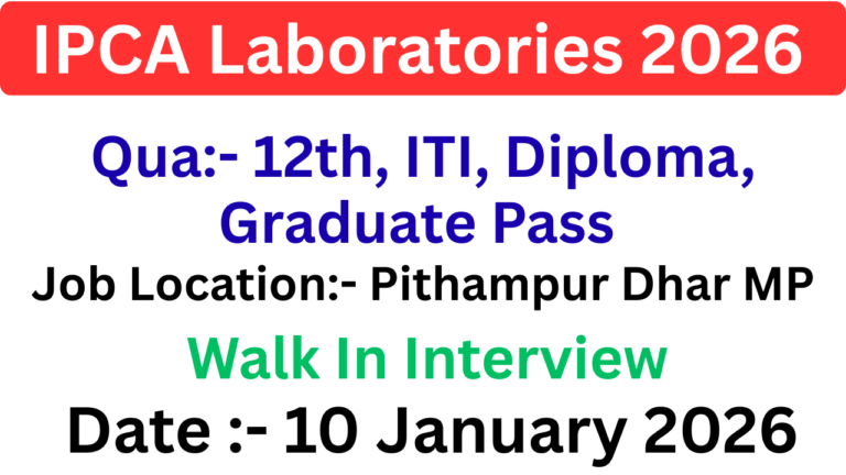 IPCA Laboratories Walk in interview 2026, Pharma Jobs in India